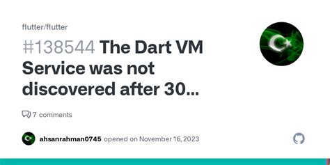 The Dart Vm Service Was Not Discovered After 30 Seconds This Is Taking