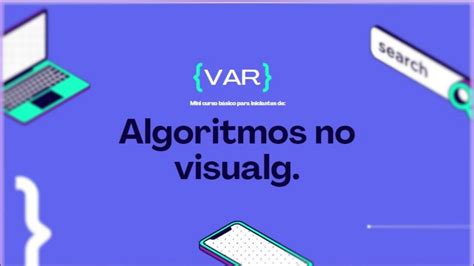 Mini Curso De Algoritmo No Visualg Youtube