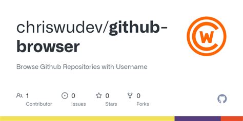 Github Chriswudevgithub Browser Browse Github Repositories With