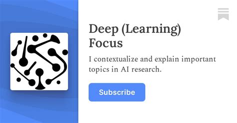 Deep Learning Focus Cameron R Wolfe Ph D Substack