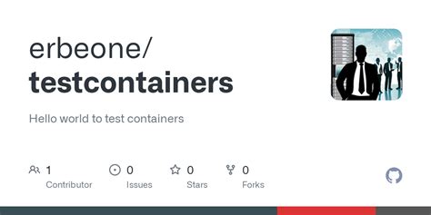 GitHub Erbeone Testcontainers Hello World To Test Containers