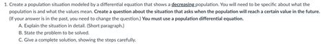 Solved Create A Population Situation Modeled By A Chegg Com