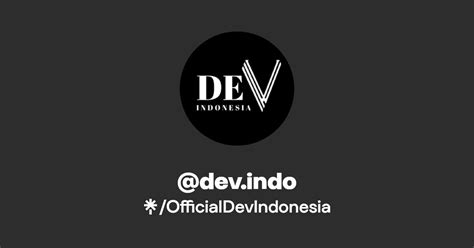 DEV INDONESIA OFFICIAL | Instagram, TikTok | Linktree