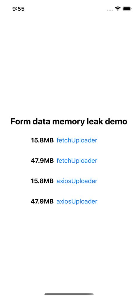Ios Sending Form Data Via Fetch Or Axios Leaks Memory · Issue 33998 · Facebookreact Native