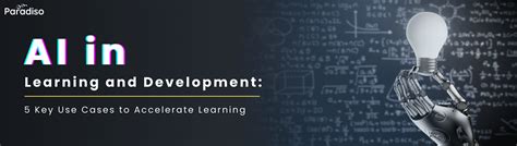 ai in learning and development 5 key use cases to accelerate learning