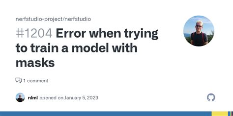 Error When Trying To Train A Model With Masks Issue Nerfstudio Project Nerfstudio GitHub