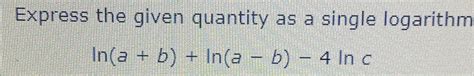 Solved Express The Given Quantity As A Single Chegg