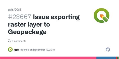 Issue Exporting Raster Layer To Geopackage · Issue 28667 · Qgisqgis