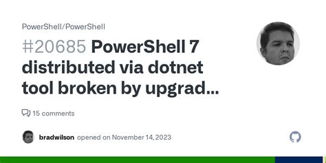 Powershell 7 Distributed Via Dotnet Tool Broken By Upgrade To Net 8 · Issue 20685 · Powershell