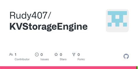 Github Rudy407kvstorageengine