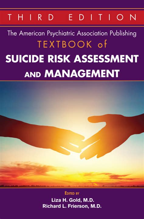 The American Psychiatric Association Publishing Textbook Of Suicide Risk Assessment And
