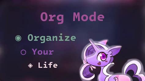 How To Organize Your Life Intro To Org Mode
