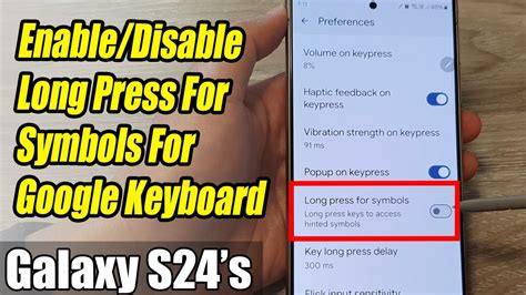 galaxy s24 s24 ultra how to enable disable long press for symbols for