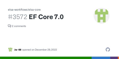 Ef Core 7 0 · Issue 3572 · Elsa Workflows Elsa Core · Github