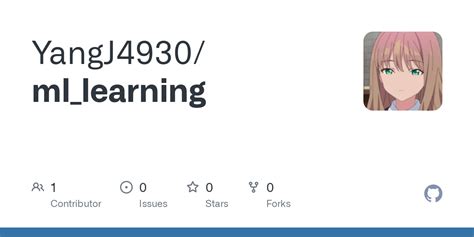Github Yangj4930mllearning
