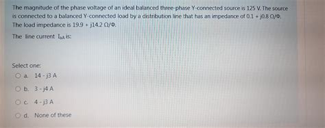 Solved The Magnitude Of The Phase Voltage Of An Ideal