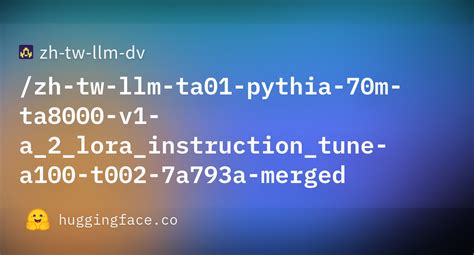 zh tw llm dv zh tw llm ta01 pythia 70m ta8000 v1 a 2 lora instruction