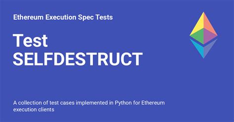 Test Selfdestruct Ethereum Execution Spec Tests