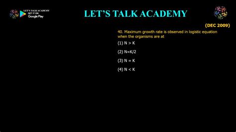 When Is The Growth Rate Highest In Logistic Population Growth Csir Net Life Science Coaching