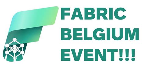 Microsoftfabric Powerbi Dataanalytics Networking Fabric Belgium