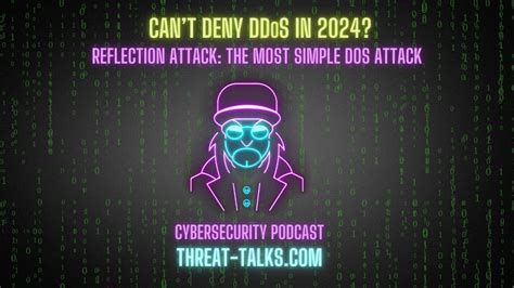 Amplification And Reflection Ddos Attack Threat Talks Cybersecurity