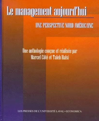 Le Management Aujourdhui Marcel Cote Et Taieb Hafsi Eur 6502 Picclick Fr