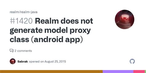 Realm Does Not Generate Model Proxy Class Android App · Issue 1420
