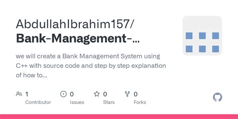 GitHub AbdullahIbrahim Bank Management System In Cpp We Will Create A Bank Management