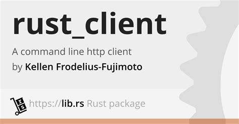 rust client — rust utility lib rs
