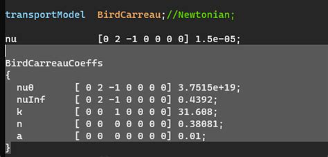 Birdcarreau Fails To Accept Optional A Parameter · Issue 11 · Openfoamopenfoam 8 · Github