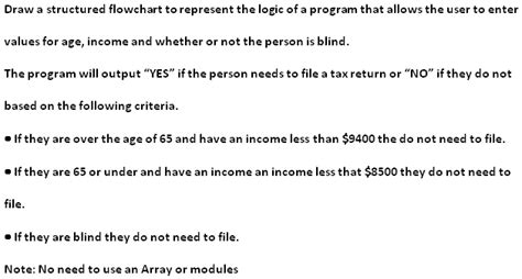 Draw A Structured Flowchart To Represent The Logic Of A Program That Allows The User To Enter
