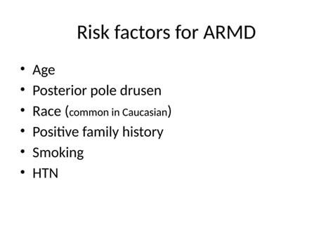 Age Related Macular Degeneration Armd Pptx