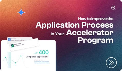 Boost Your Accelerators Application Process