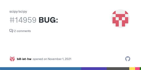 Bug · Issue 14959 · Scipyscipy · Github