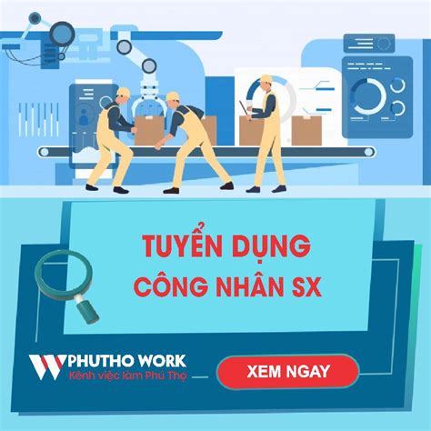 Công ty TNHH Asentec Việt Nam Tuyển Nhân viên Sản xuất Việc làm Phú Thọ