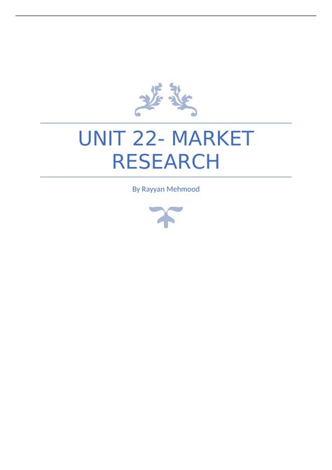 Unit 22 Assignment 1 Market Research Btec Business Distinction Unit 22 Market Research
