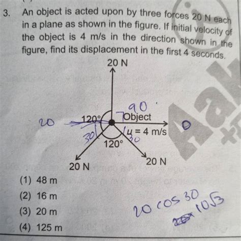 An Object Is Acted Upon By Three Forces 20 Mathrm{n} Each In A Plane As