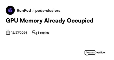Gpu Memory Already Occupied Runpod