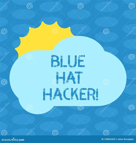 Word Writing Text Blue Hat Hacker Business Concept For Person Consulting Firms Who Bug System