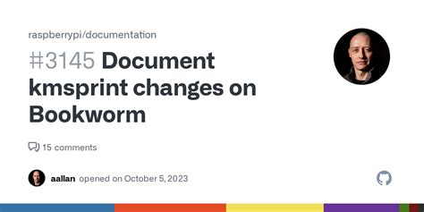 Document Kmsprint Changes On Bookworm Issue 3145 Raspberrypi