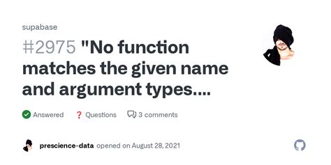 No Function Matches The Given Name And Argument Types You Might Need To Add Explicit Type