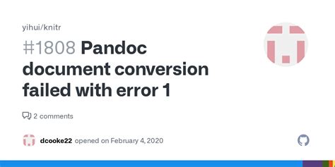 Pandoc Document Conversion Failed With Error Issue Yihui Knitr Github