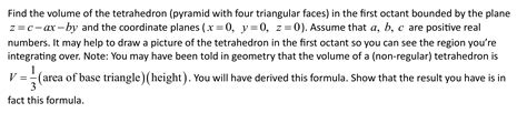 [solved] find the volume of the tetrahedron pyramid with