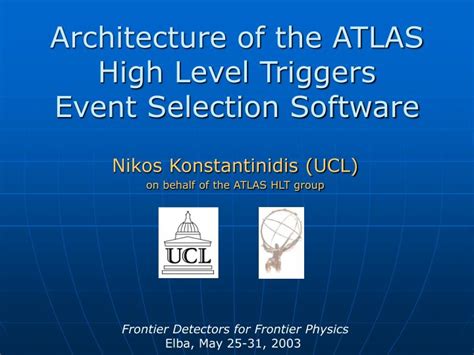 Ppt Architecture Of The Atlas High Level Triggers Event Selection Software Powerpoint