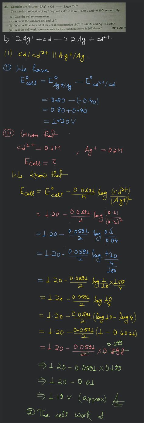 Consider the reaction, 2 \mathrm{Ag}^{+}+\mathrm{Cd} \longrightarrow 2 \m..