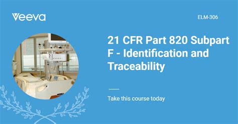 21 CFR Part 820 Subpart F Identification And Traceability LearnGxP Accredited Online Life