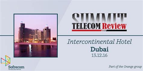 Sofrecom On Linkedin Sofrecom Is Proud To Be A Partner Of The Telecom Review Summit In