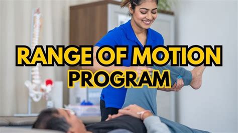 Passive Range Of Motion Program