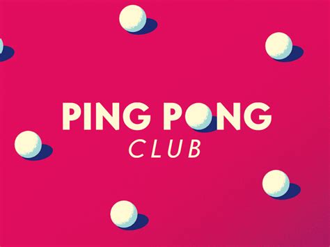 Ping Pong Club Loop by François Cauderlier on Dribbble