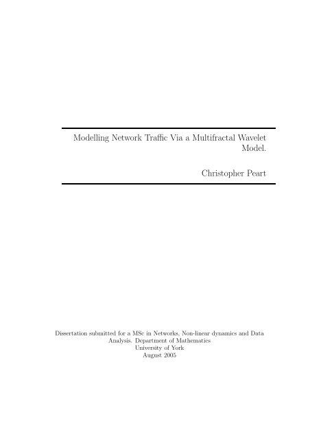 Modelling Network Traffic Via A Multifractal Wavelet Model